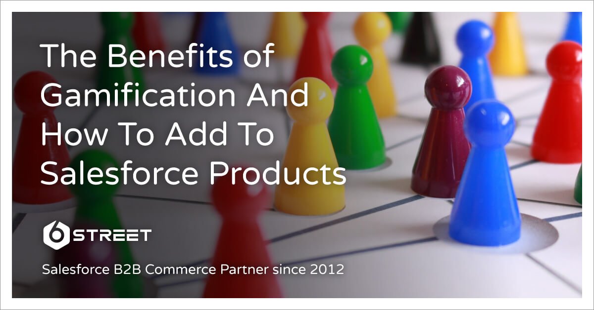 Benefits of Gamification And How To Add To Salesforce Products ...